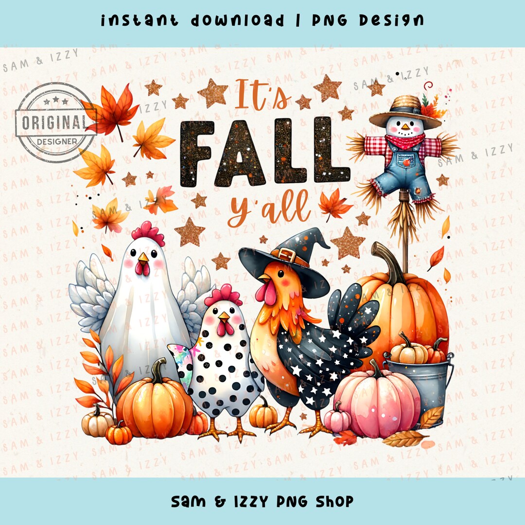 It's Fall Y'all Png, Halloween Chickens Png, Fall Animals Png, Farm ...