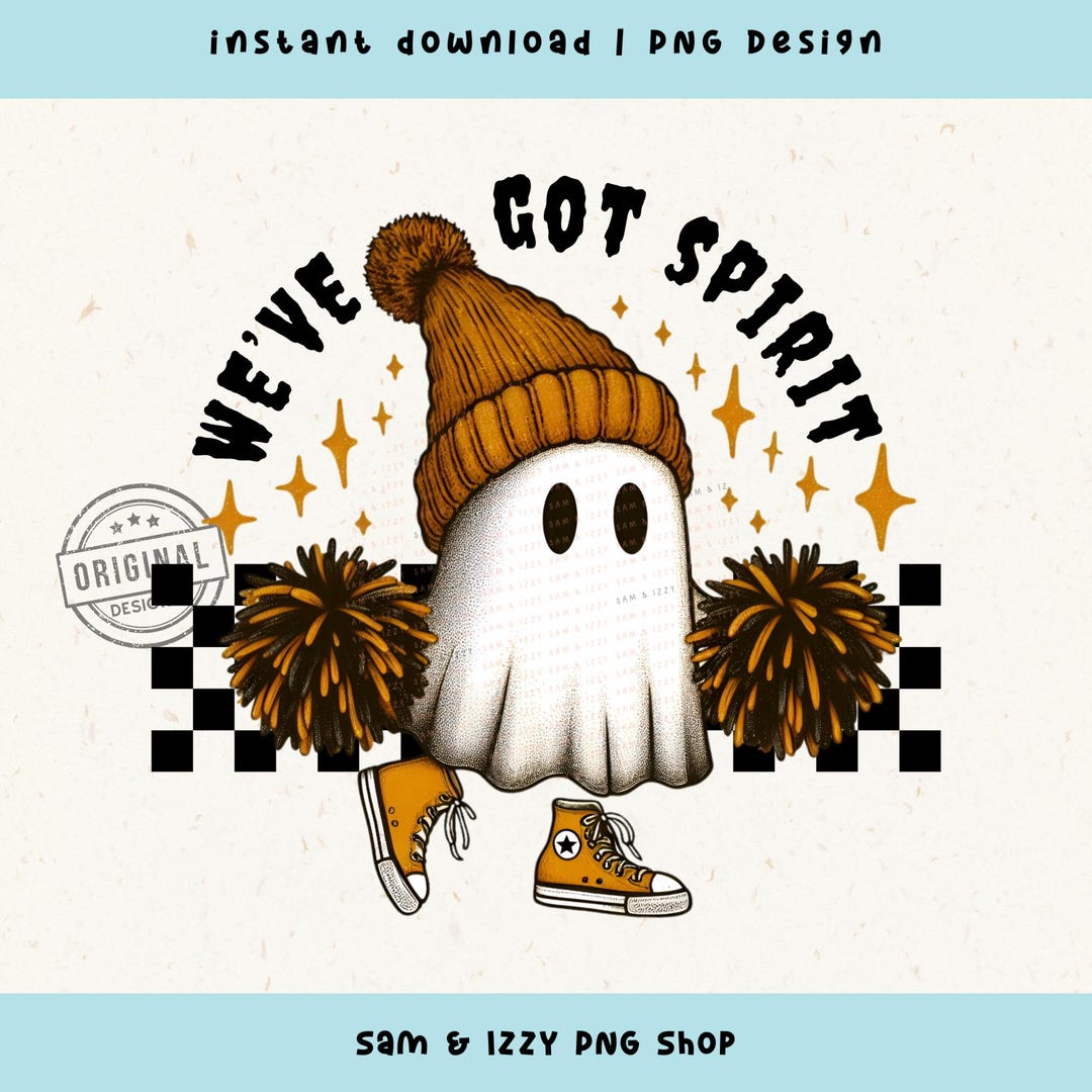 We've Got Spirit Png, Cute Cheer Ghost, Sports Cheer Mom Graphics ...