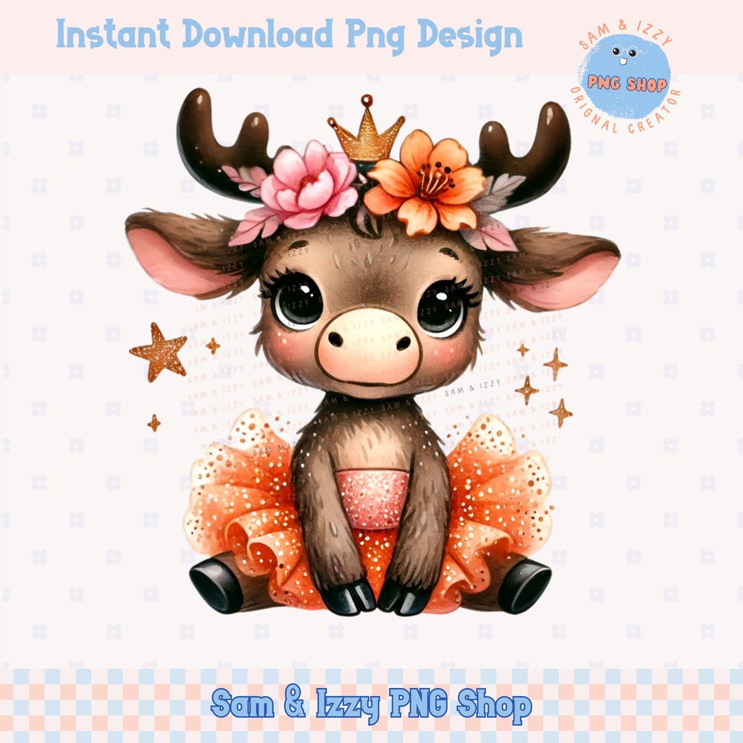 Cute Birthday Girl Moose Png Sublimation Design, Moose Clipart, Moose ...