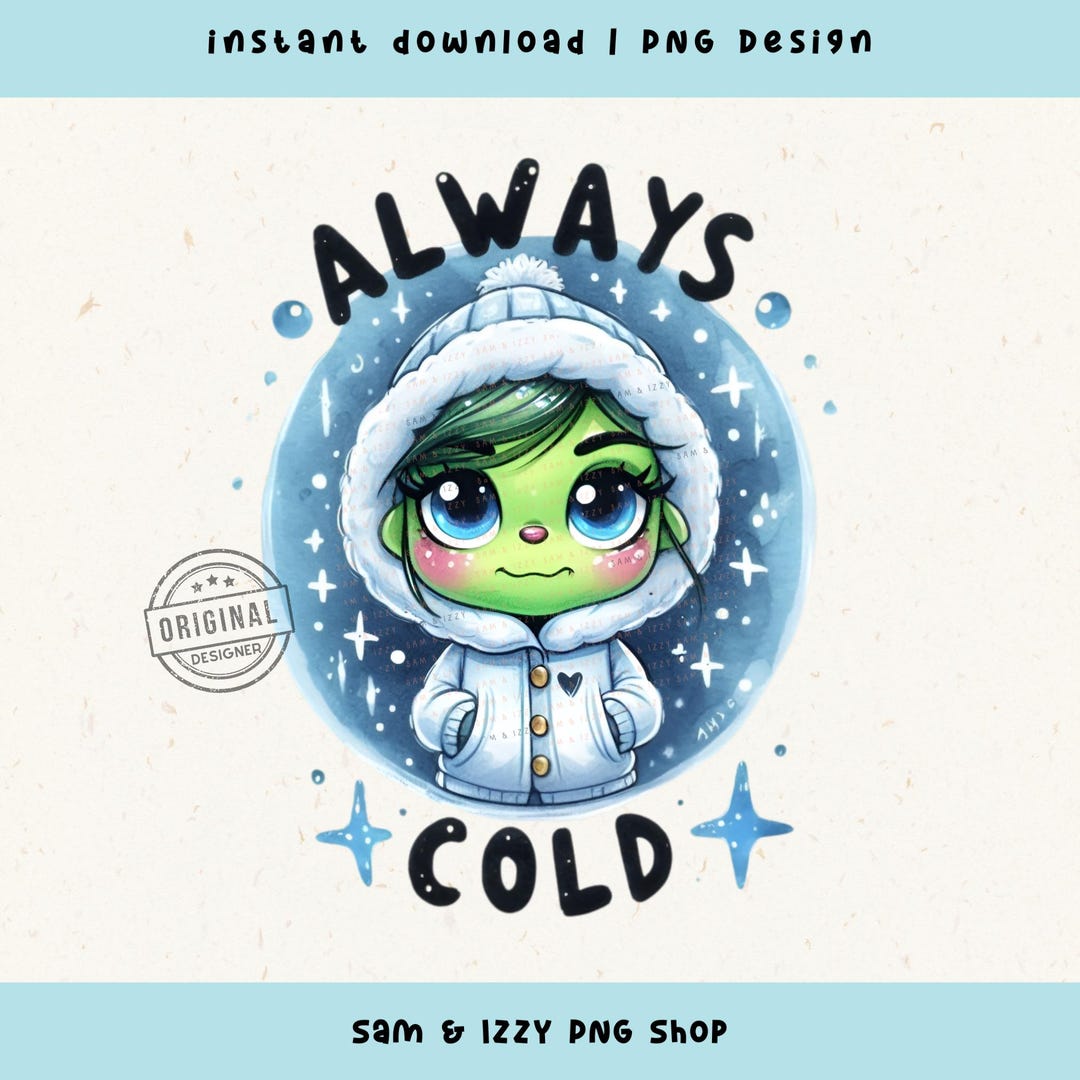 Always Cold Cute Penguin PNG, Funny Sarcastic Sublimation Design ...