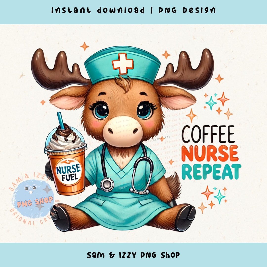 Coffee Nurse Repeat Png, Nurse Appreciation Clipart, Nurse Sublimation ...