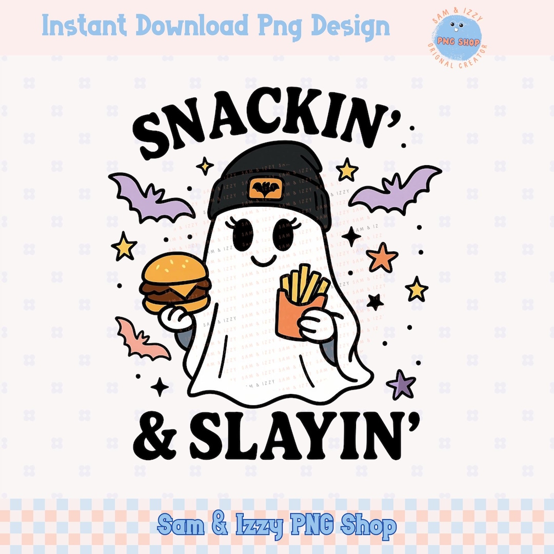 Snackin and Slayin Ghost Png, Funny Halloween Burger and Fries ...