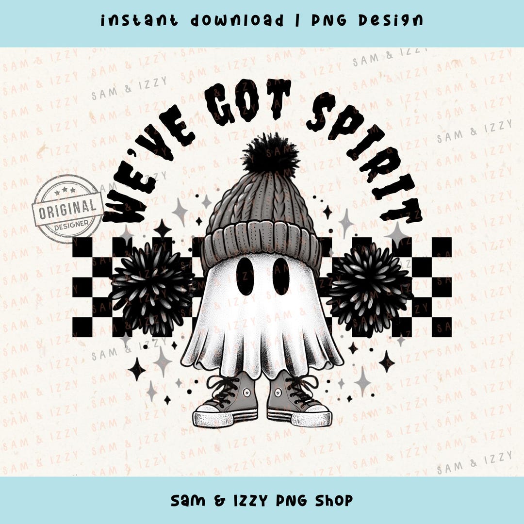 We've Got Spirit Png, Cute Cheer Ghost, Sports Cheer Mom Graphics ...