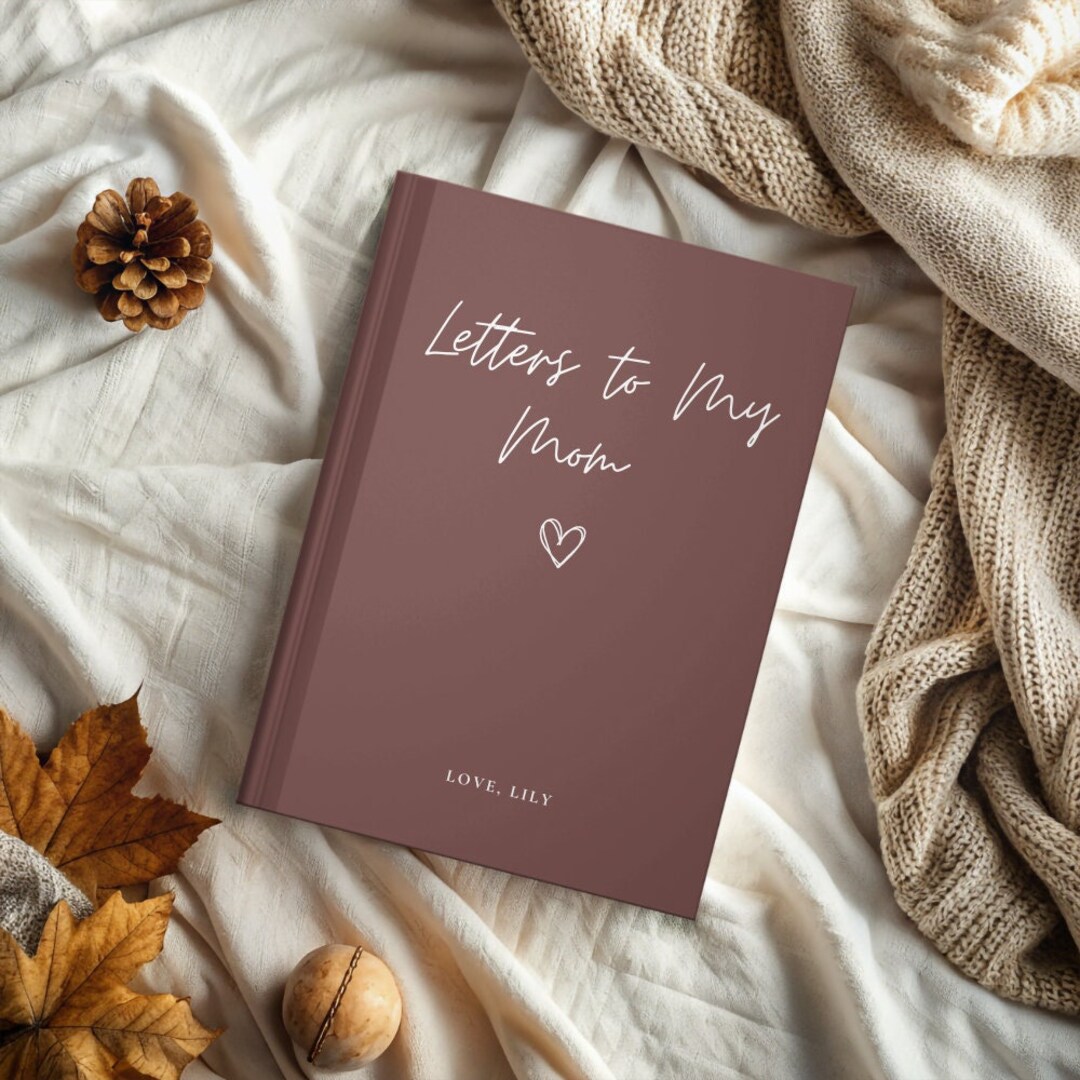 Letters to My Mom Notebook, Dear Mom Journal, Mother's Day Gift, Custom ...