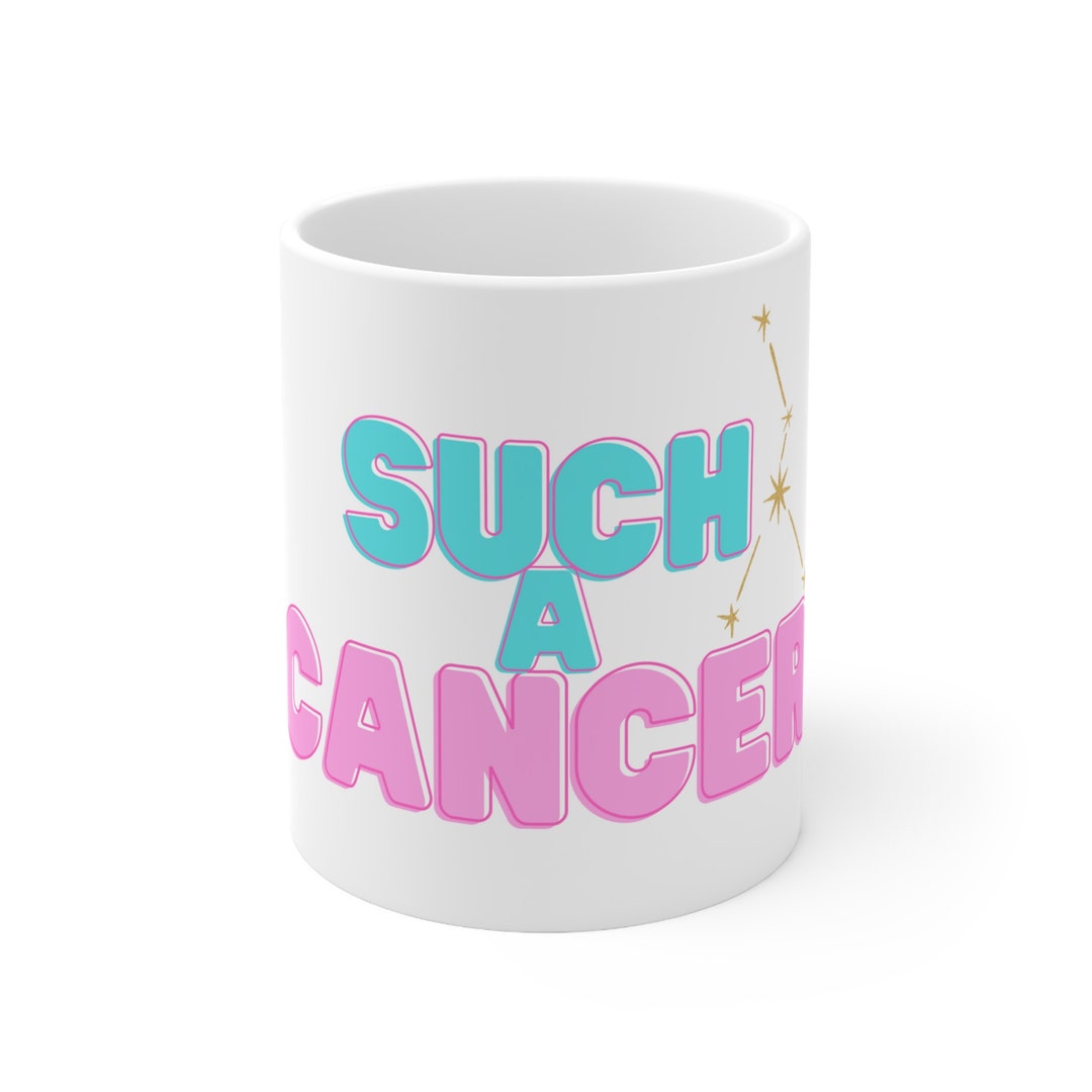 Mug Cancer Cancer Mug Astrology Fashion Fashion Mug - Etsy