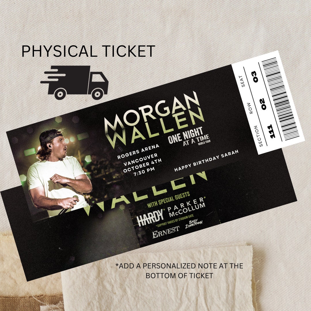 PHYSICAL TICKET Morgan Wallen Ticket One Night at A Time Tour - Etsy