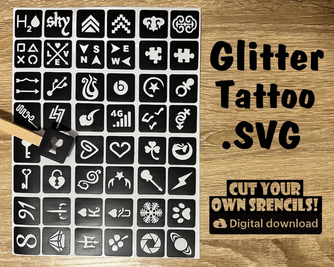 Glitter Tattoo Stencil 48 Bundle, Svgs, Cut Your Own Stencils, Files ...