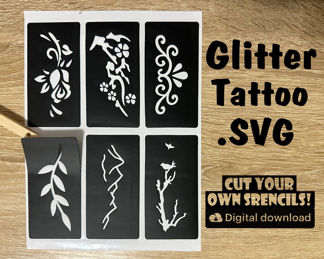 Stickers Glitter Tattoo, Stencil Svgs, Cut Your Own Stencils, Files ...
