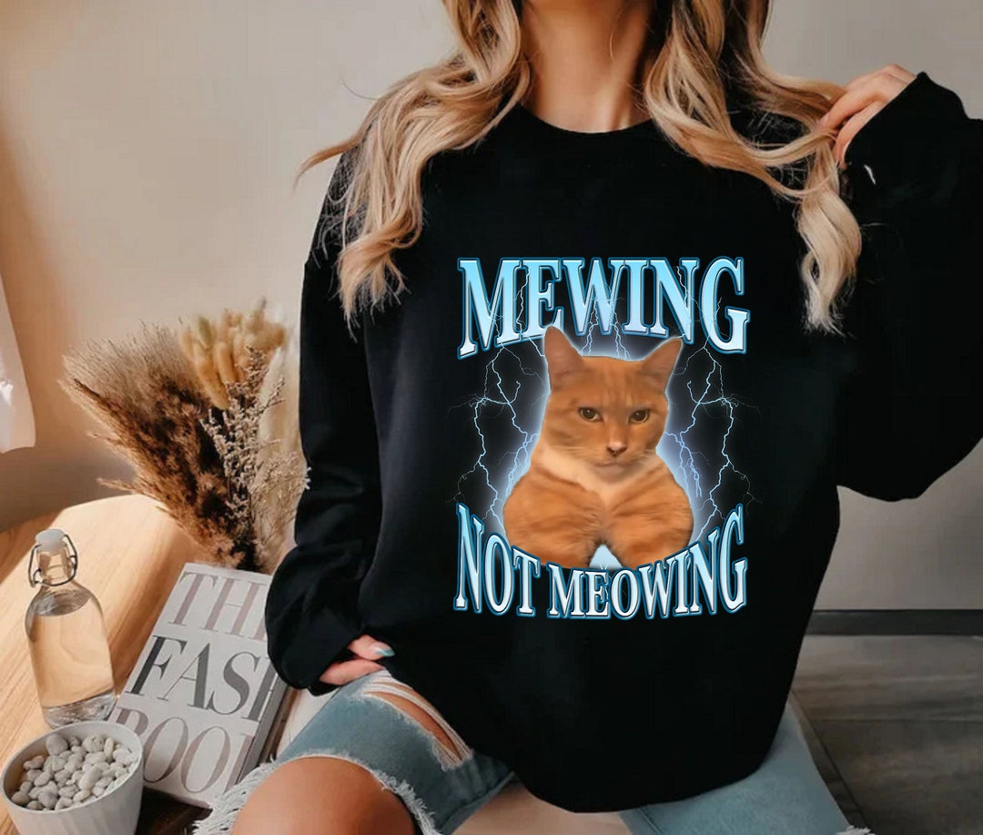 Meowing Looksmax Funny Cat Meme With Meowing Cat Png, Png for Shirt ...