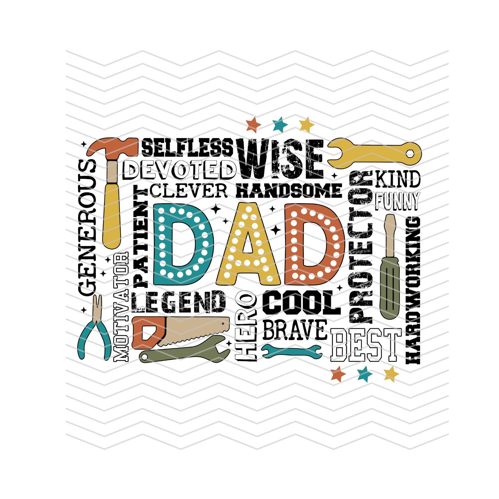 Cute Fathers Day Tools Best Dad Ever Ready to Press Direct to Film DTF ...