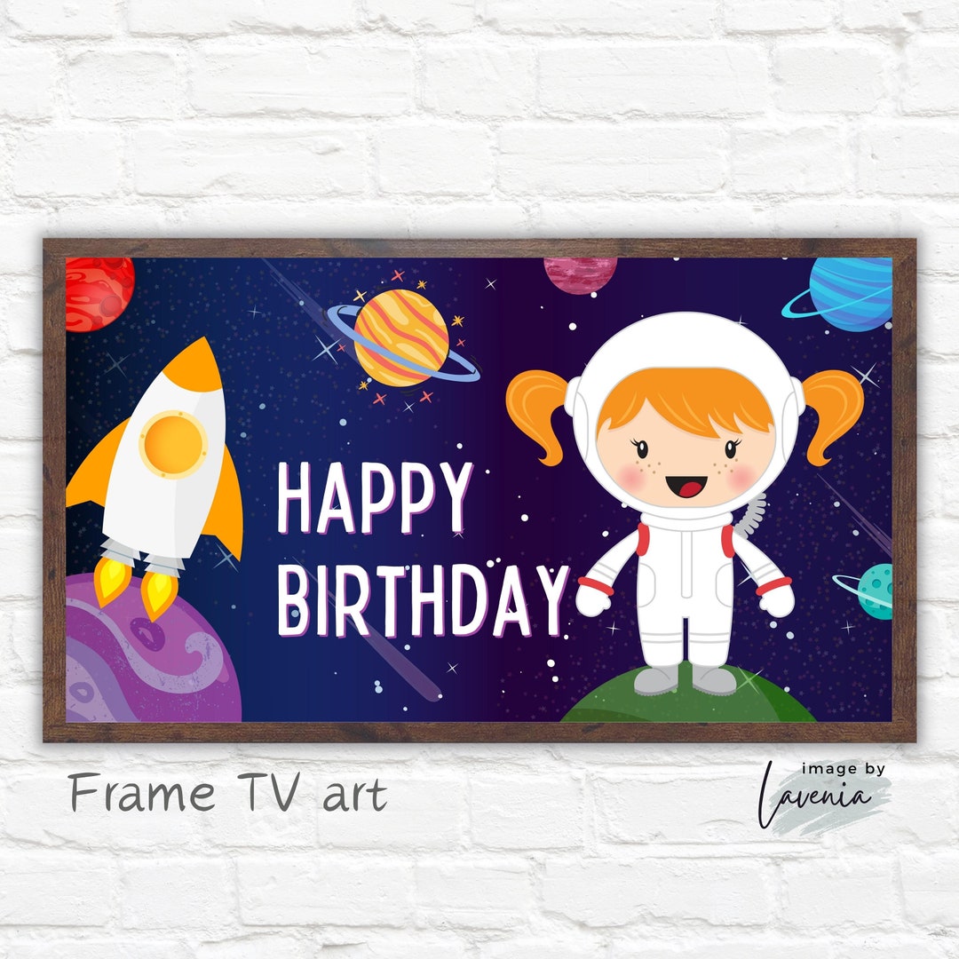 Samsung Frame Tv Art Happy Birthday, Rocket, Spaceship, Planets in ...