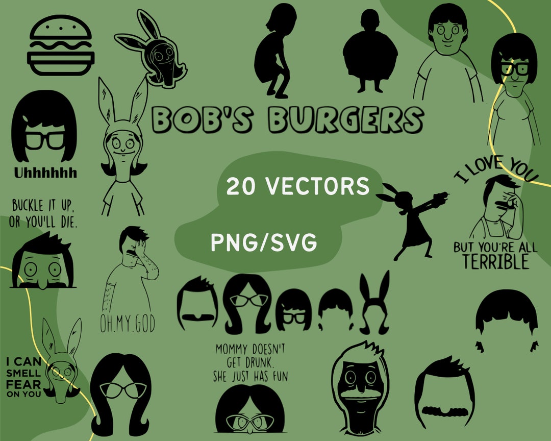 Bob's Burger SVG Bundle, Bob's Burgers Vector Pack, SVG, PNG, Bob's ...