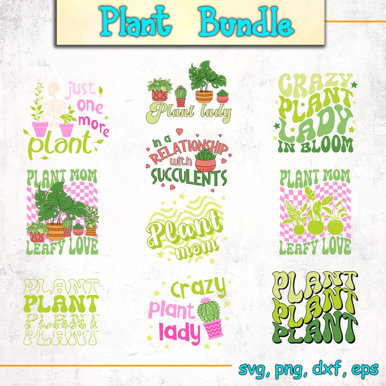 Plant Svg Bundle, Garden Svg Bundle, Plant Lover Svg, Plant Quotes Svg ...