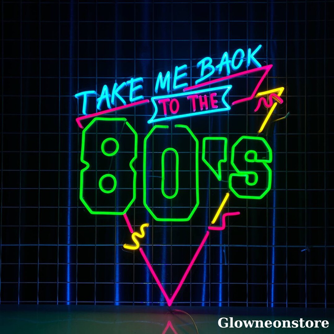 Take Me Back to the 80's Neon Sign 80's Led Sign - Etsy