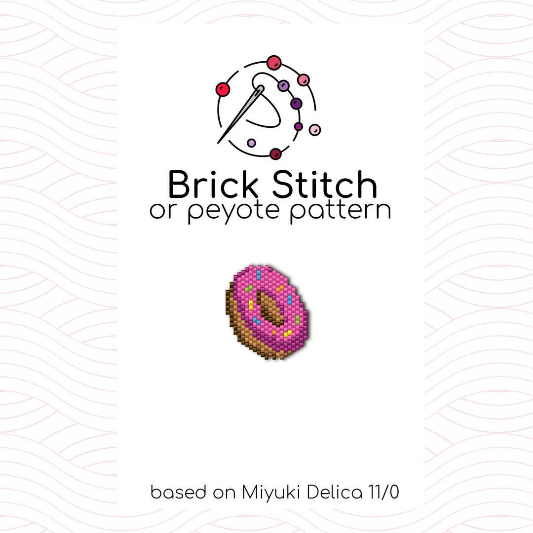Doughnut Brick Stitch Pattern - Brick or Peyote Stitch Pattern Based on ...