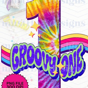 Groovy One Birthday PNG One Year Old Birthday Groovy File Designs for ...
