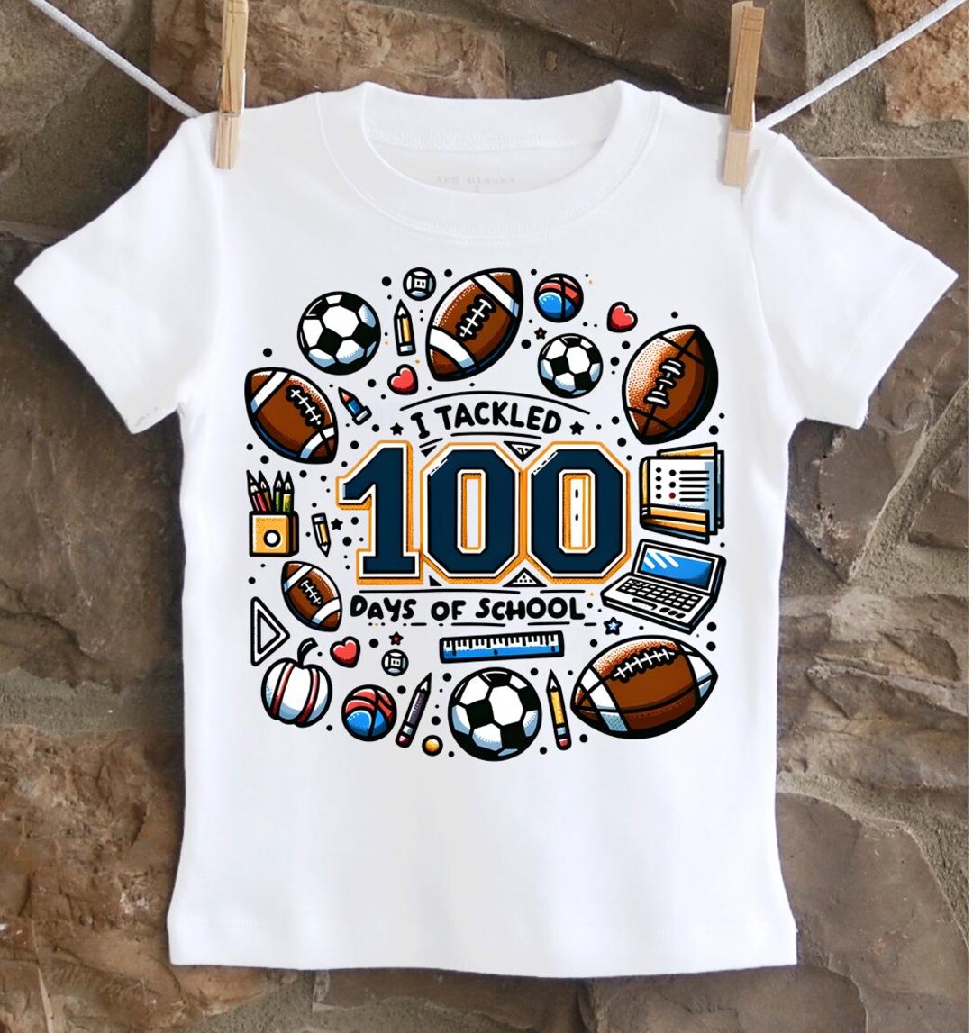 100th Day of School Sports Shirt, 100 Days of School Sports Shirt, 100 ...
