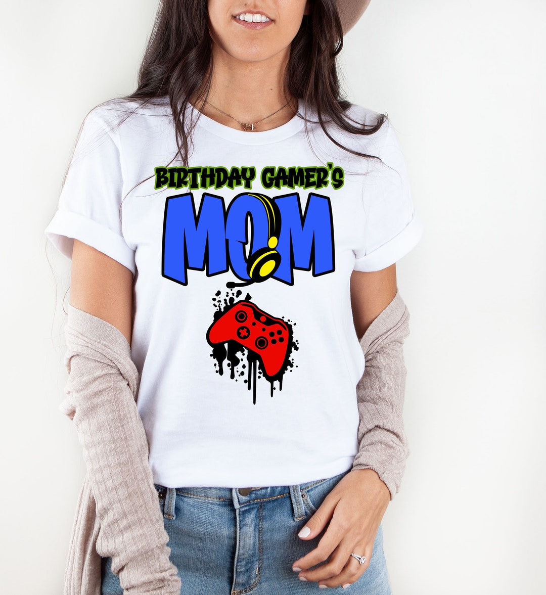 Gaming Mom Birthday Shirt, Gamer Mom Shirt, Video Game Mom Shirt ...