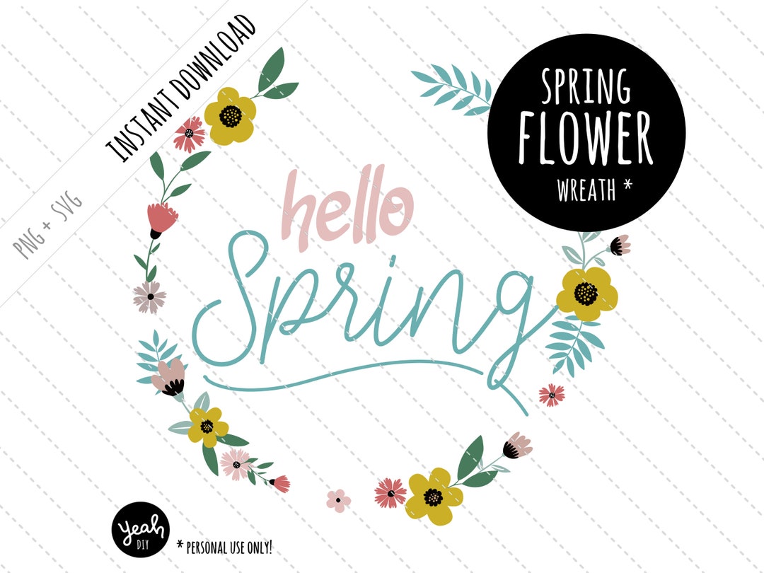 HELLO SPRING: Print and Plotter File svg Png Vector Illustrations and ...