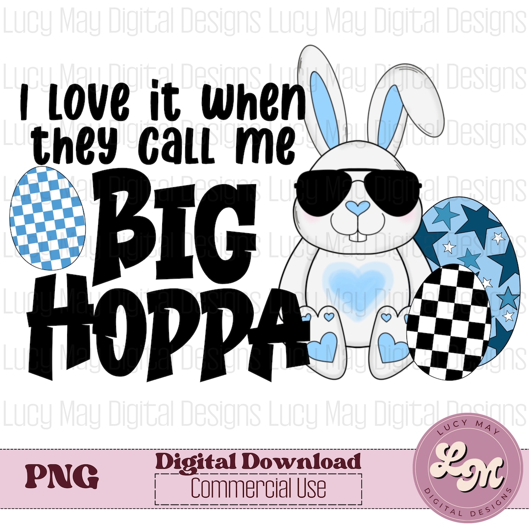 Big Hoppa Png, Boy Easter Png, Bunny Easter Design, Sublimation Png ...