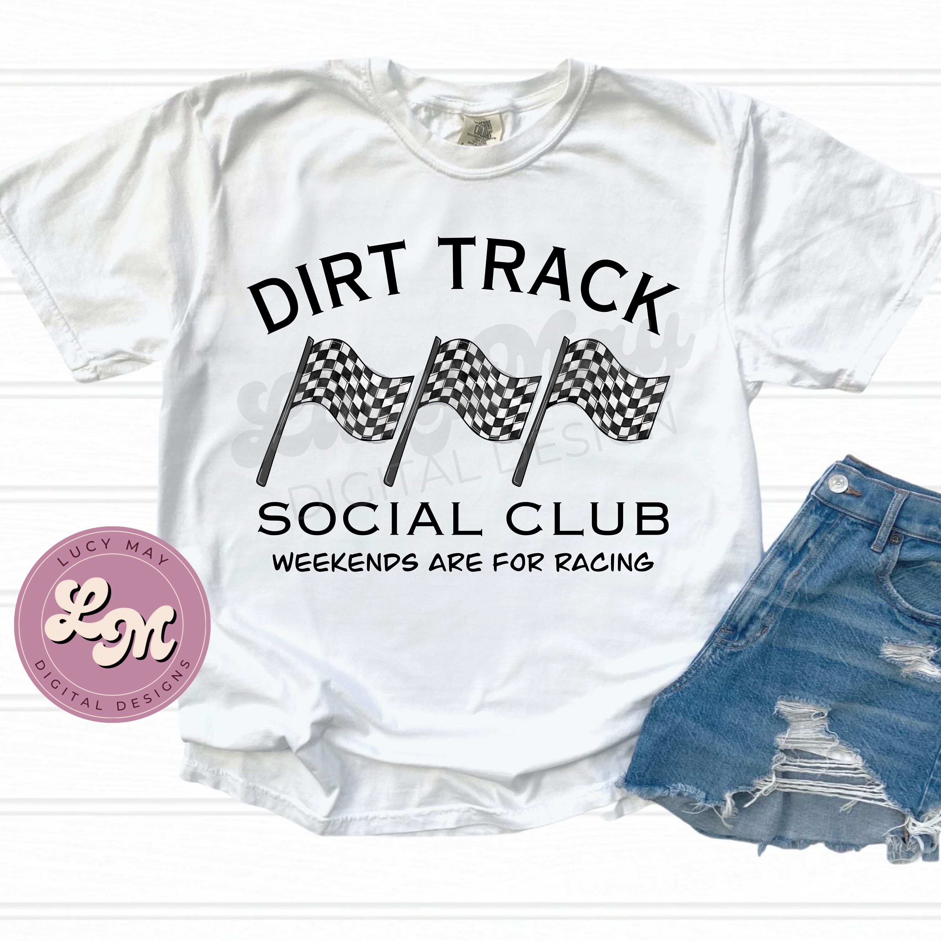 Dirt Track Social Club Png, Weekends Are for Racing, Checkered Flag ...