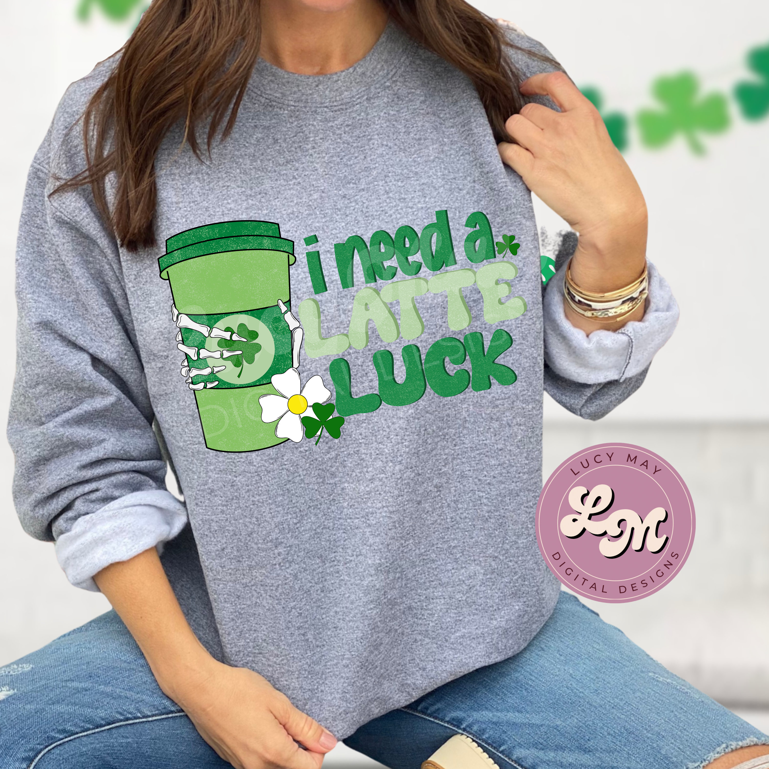 I Need a Latte Luck, Png, St Patricks Day Png, Coffee Png, St Patricks ...