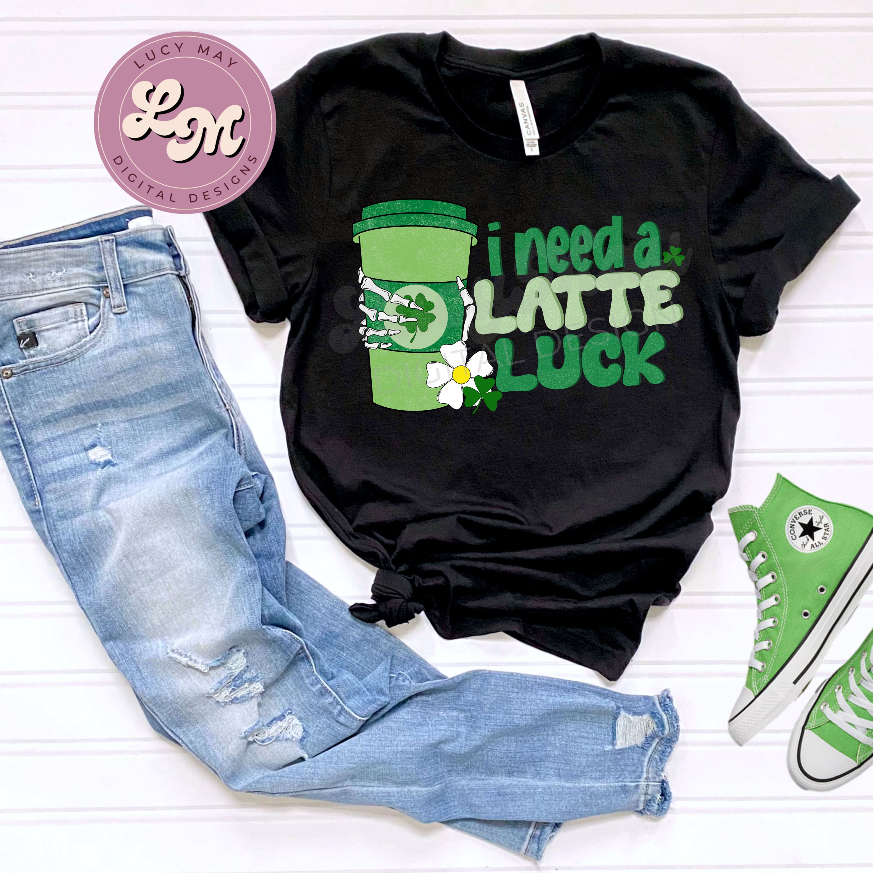 I Need a Latte Luck, Png, St Patricks Day Png, Coffee Png, St Patricks ...