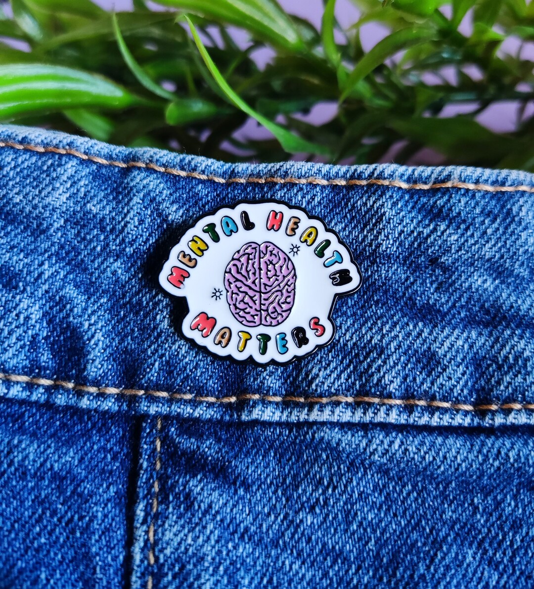Mental Health Matters Soft Enamel Pin Self Care Gift Mental Wellness ...