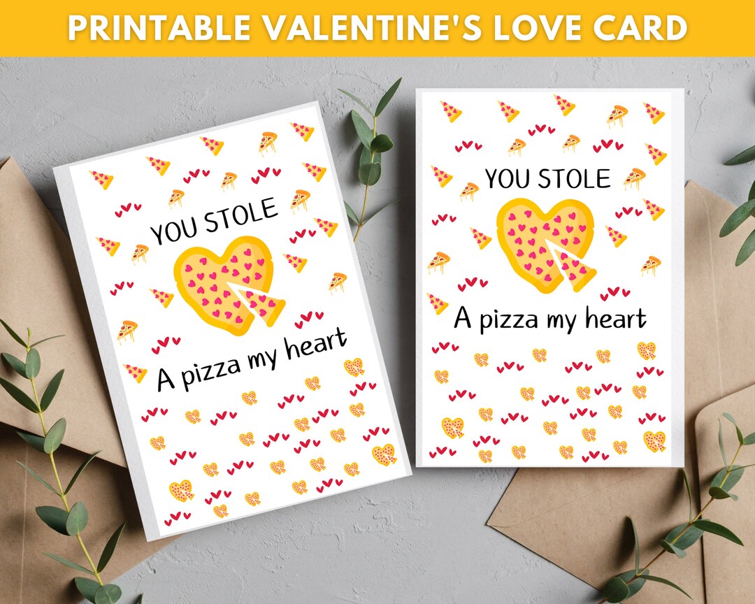 Printable Valentines Day Card, Funny Pizza Valentines Day Card, Pizza ...