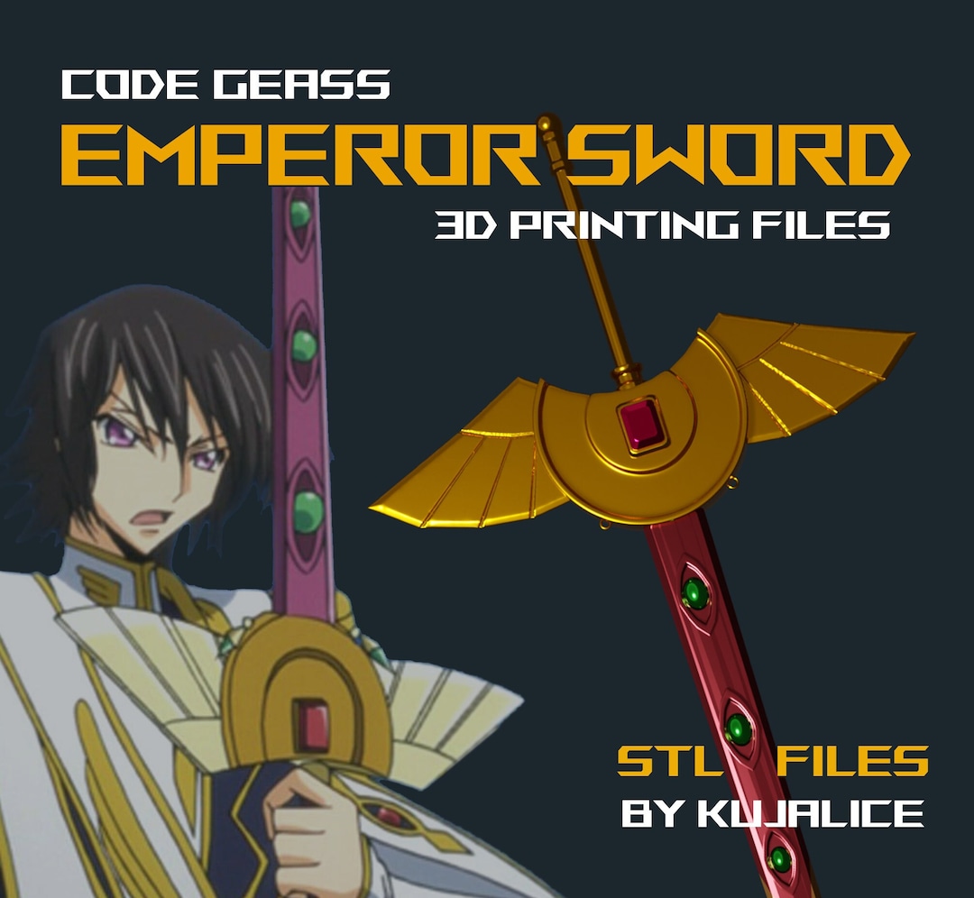 Emperor Sword Zero Code Geass Lelouch Vi Britannia - STL Files for 3D ...
