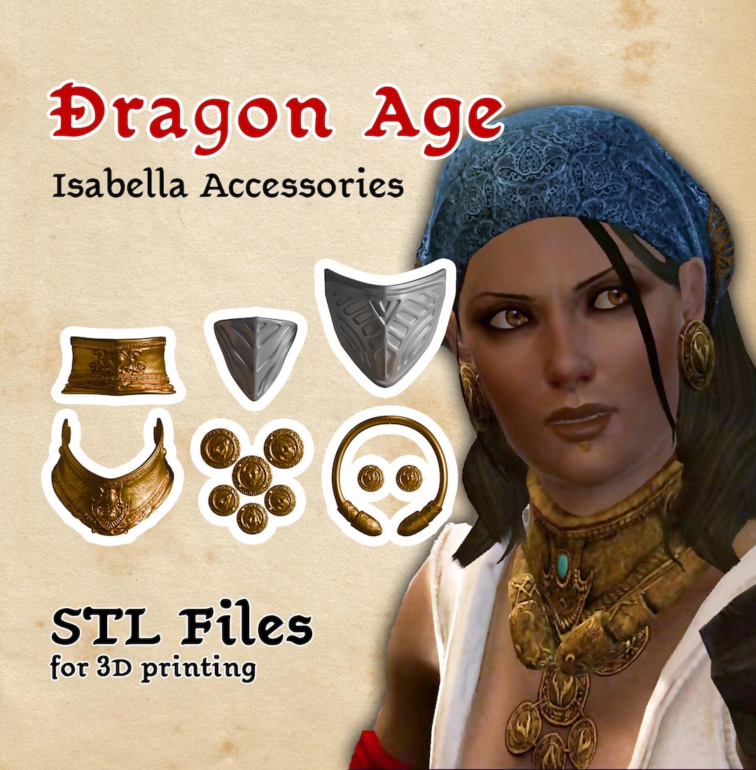 Isabella Dragon Age 2 Inquisition Cosplay STL Files for 3D Printing ...