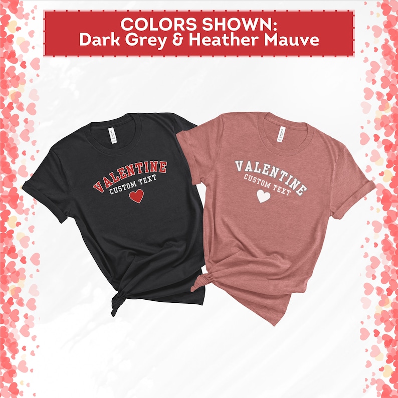 Custom VALENTINE Shirt, Varsity Valentine Tee, Personalized Shirt ...