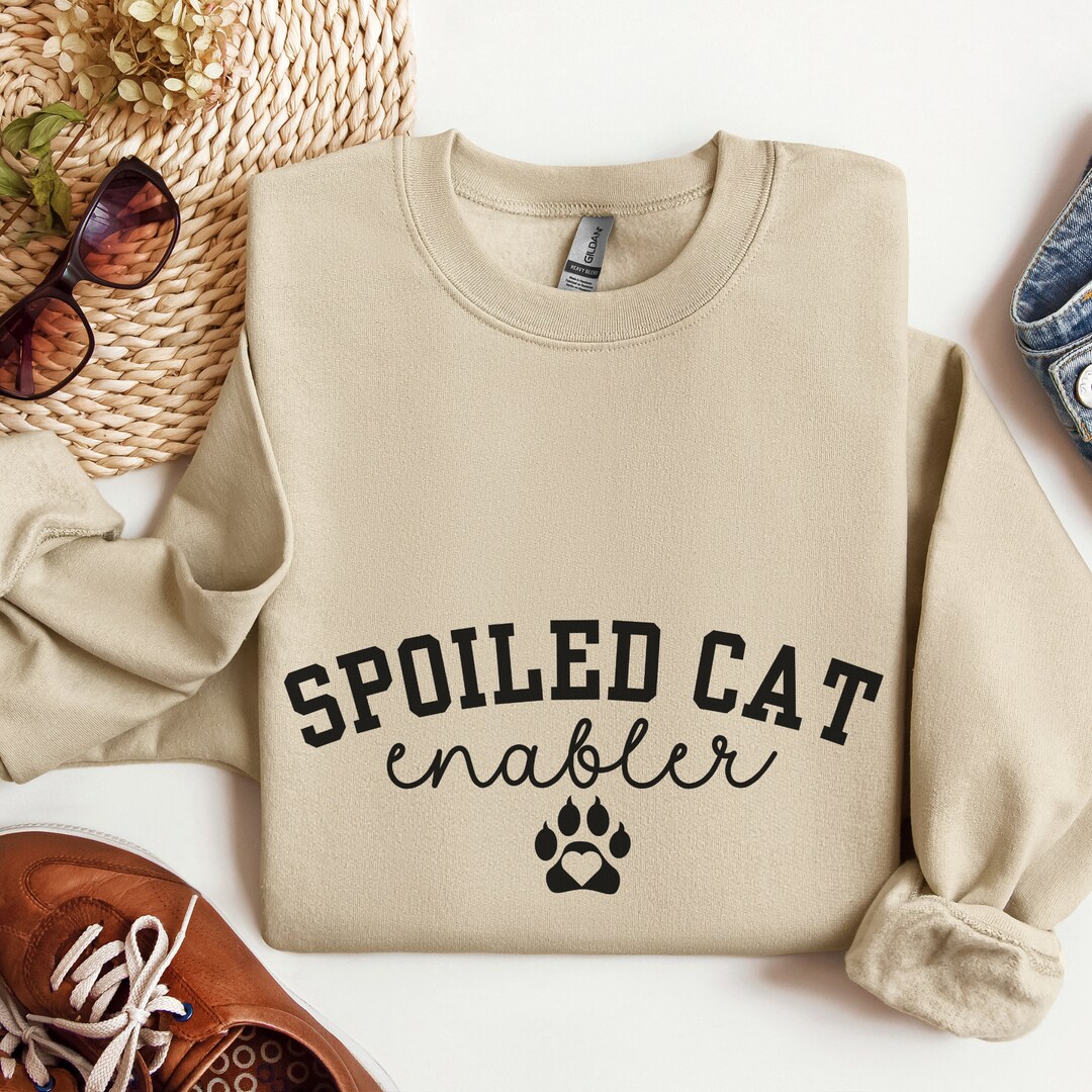 Spoiled Cat Enabler Varsity Style Sweatshirt, Cat Mama, Fur Baby, Cat ...