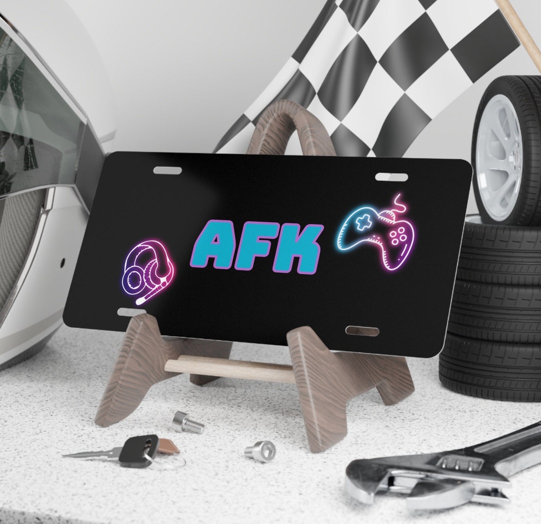 Gamer Vanity Plate AFK, Away From Keyboard. Free Shipping - Etsy