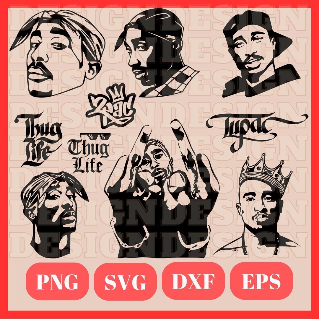 Tupac SVG Cut File, 2pac Svg, Tupac Shakur Png, Tupac Vector, Printable ...