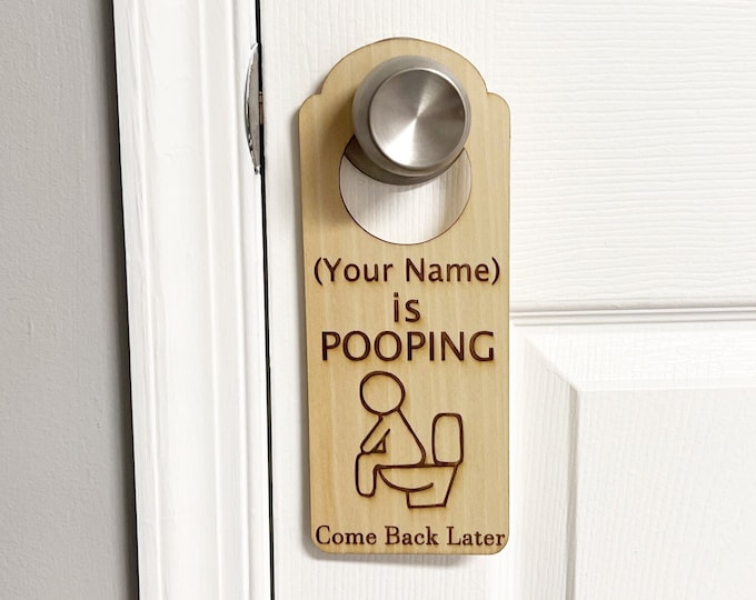 Pooping Door Tag, Pooping Come Back Later Do Not Disturb Door Hanger ...