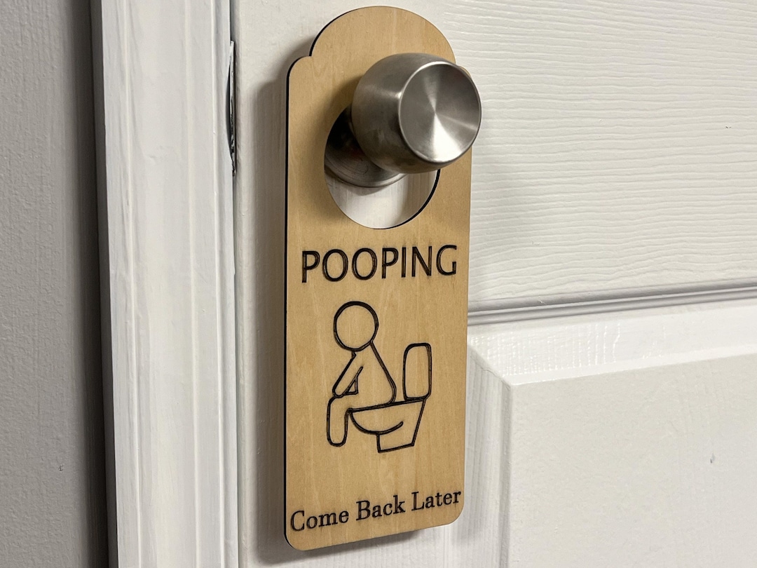 Pooping Door Hanger Sign - Come Back Later - Gag Gift - Funny Bathroom ...