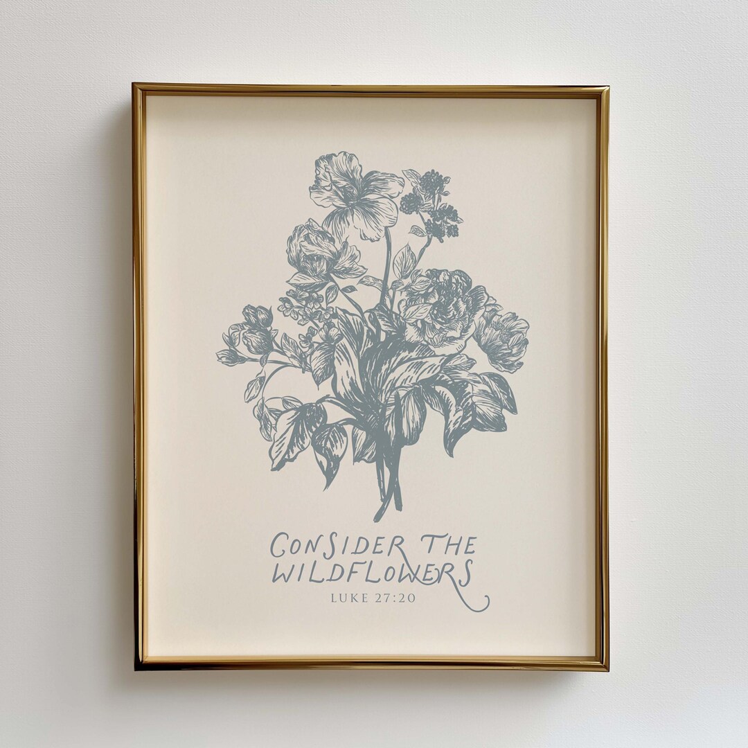 Consider the Wildflowers Scripture Print, Luke 27:20 Digital Download ...