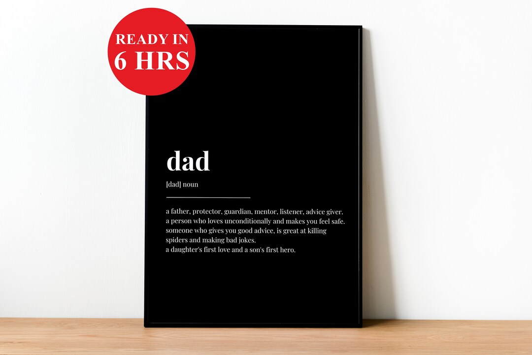 Dad Definition Print Printable Wall Art Print Definition Print Quote ...