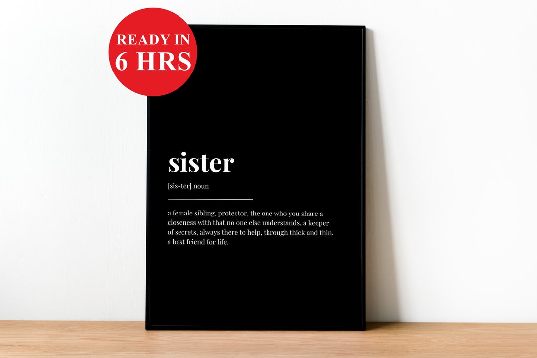 Sister Definition Print | Printable Wall Art Print | Definition Print ...