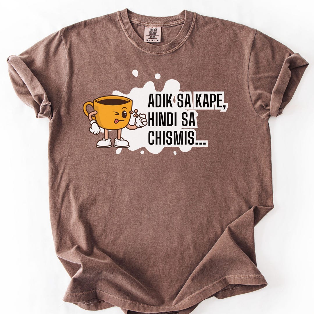 Filipino Tagalog Meme Coffee Lover T-shirt | Pinoy Pride Humor - Etsy