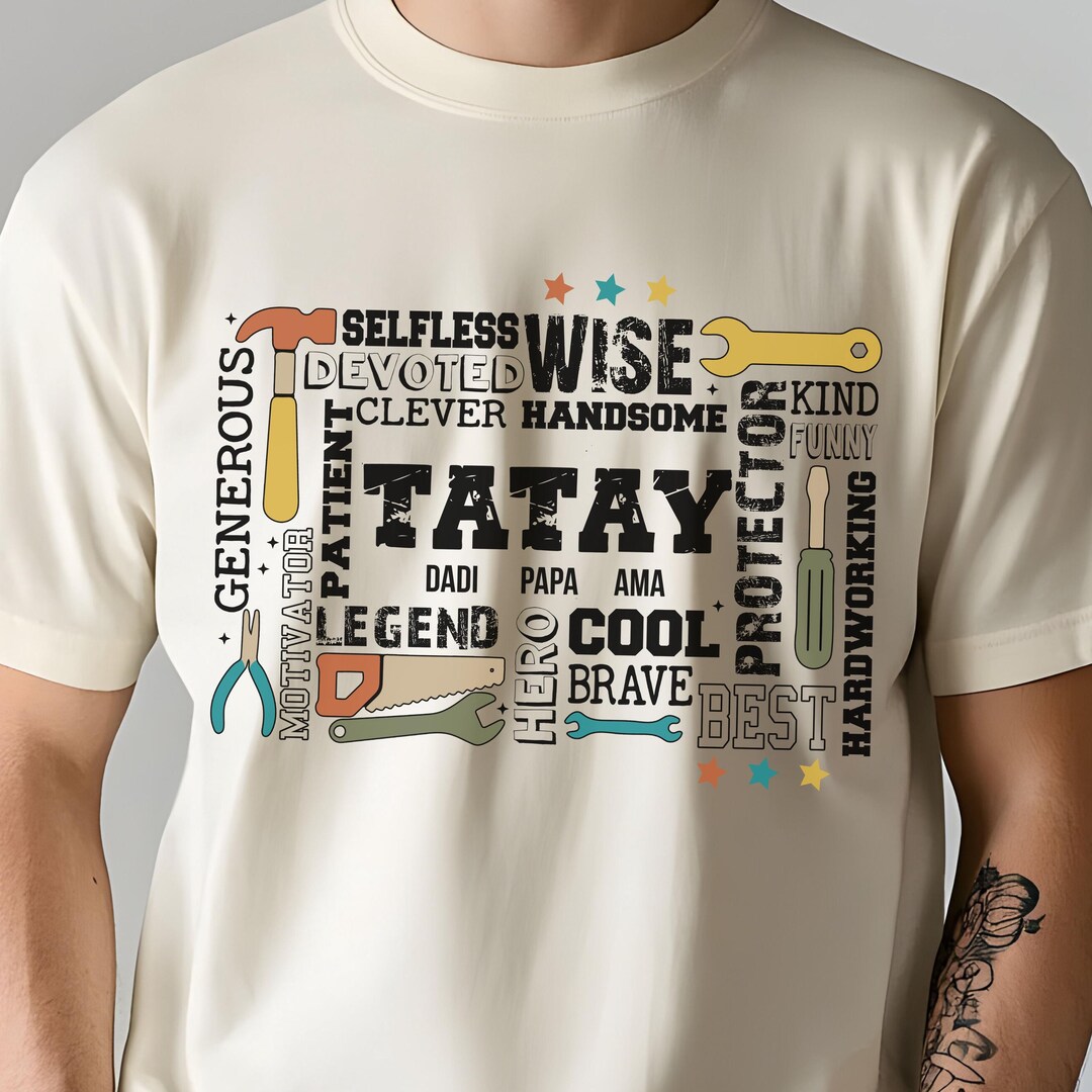 Filipino Dad Tatay Lolo Papa Dadi Ama Hardworking Handyman Tshirt ...