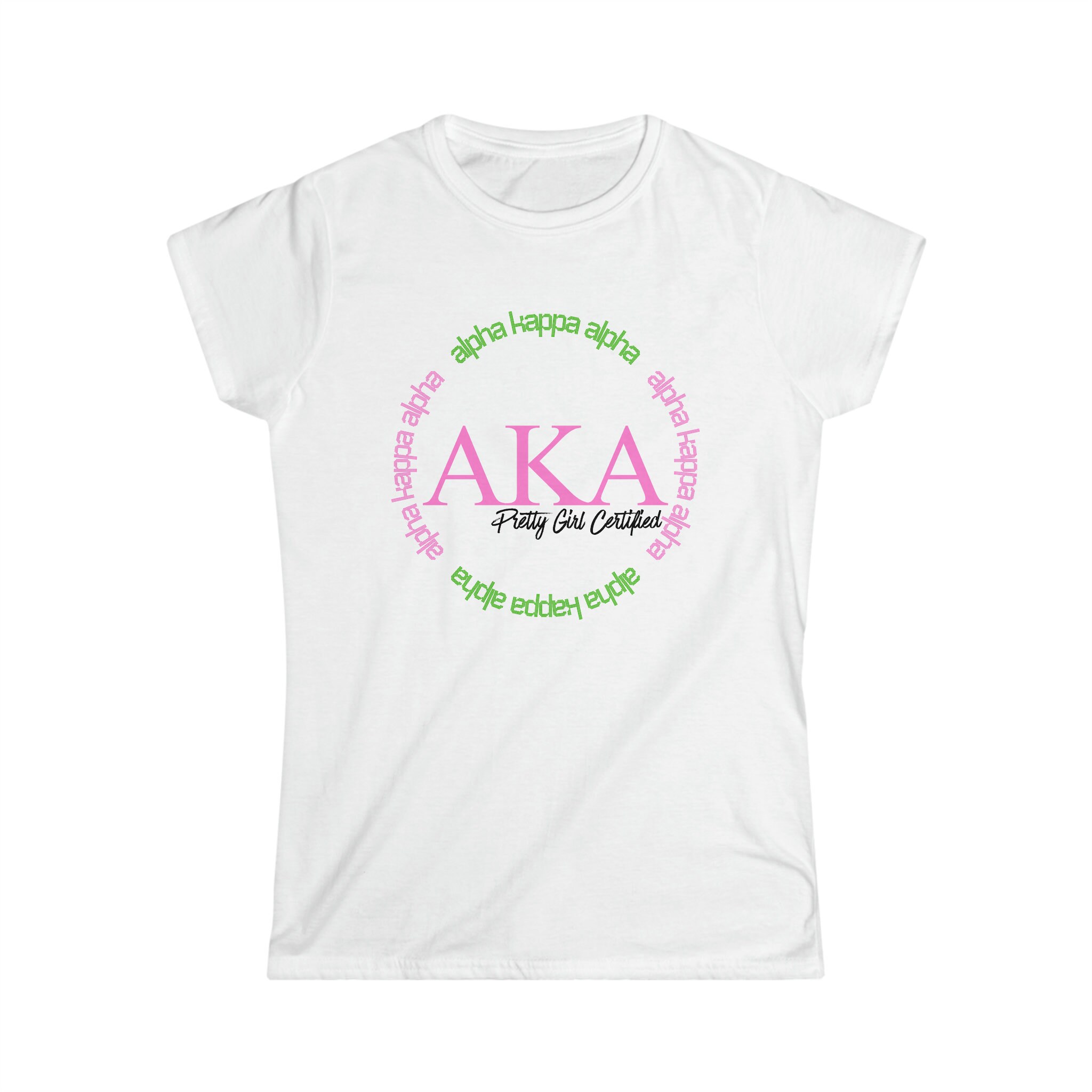AKA Pretty Girl Certified Women's Softstyle Tee Sorority Tee AKA ...