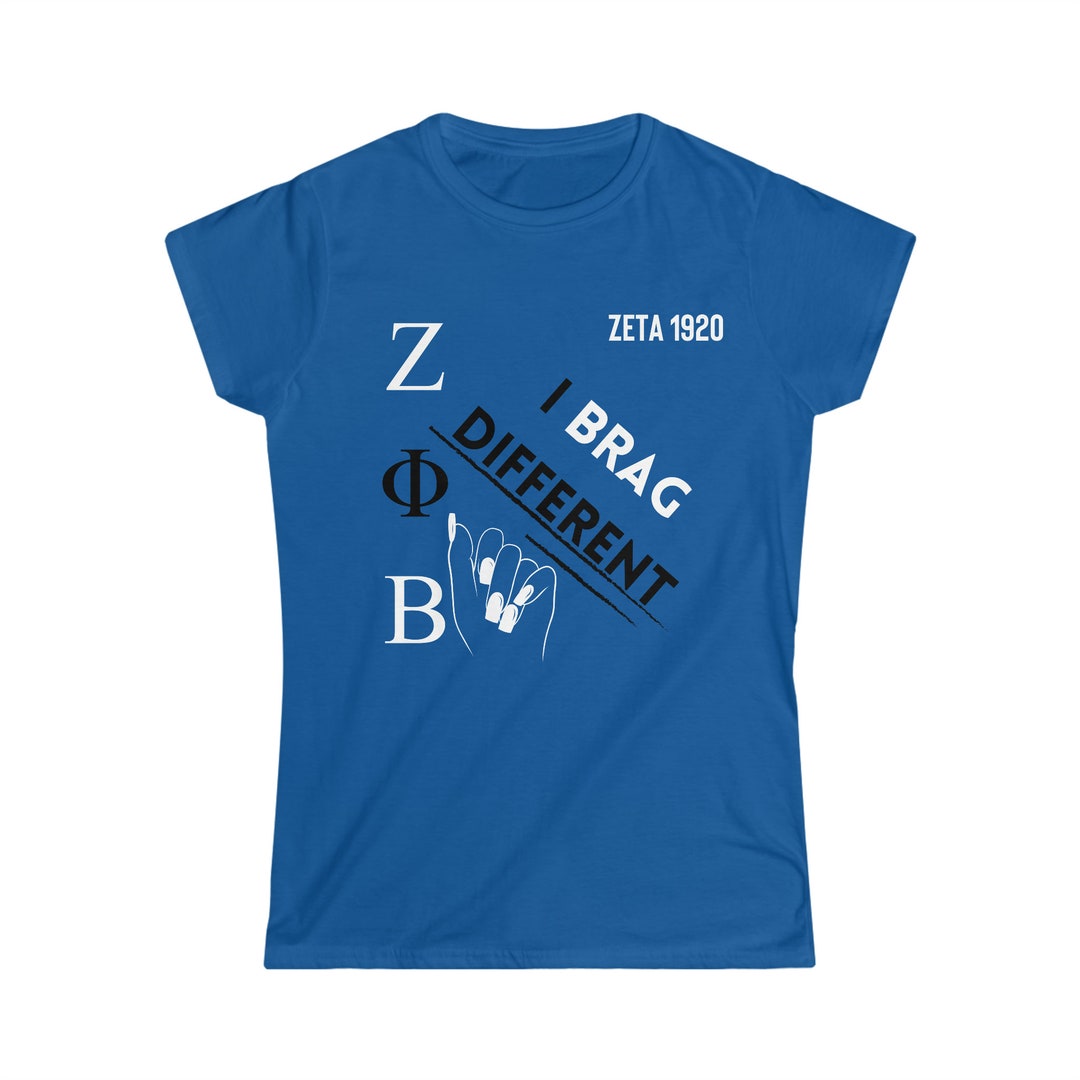 Zeta We Brag Different Women's Softstyle Tee Sorority Tee Sorority ...
