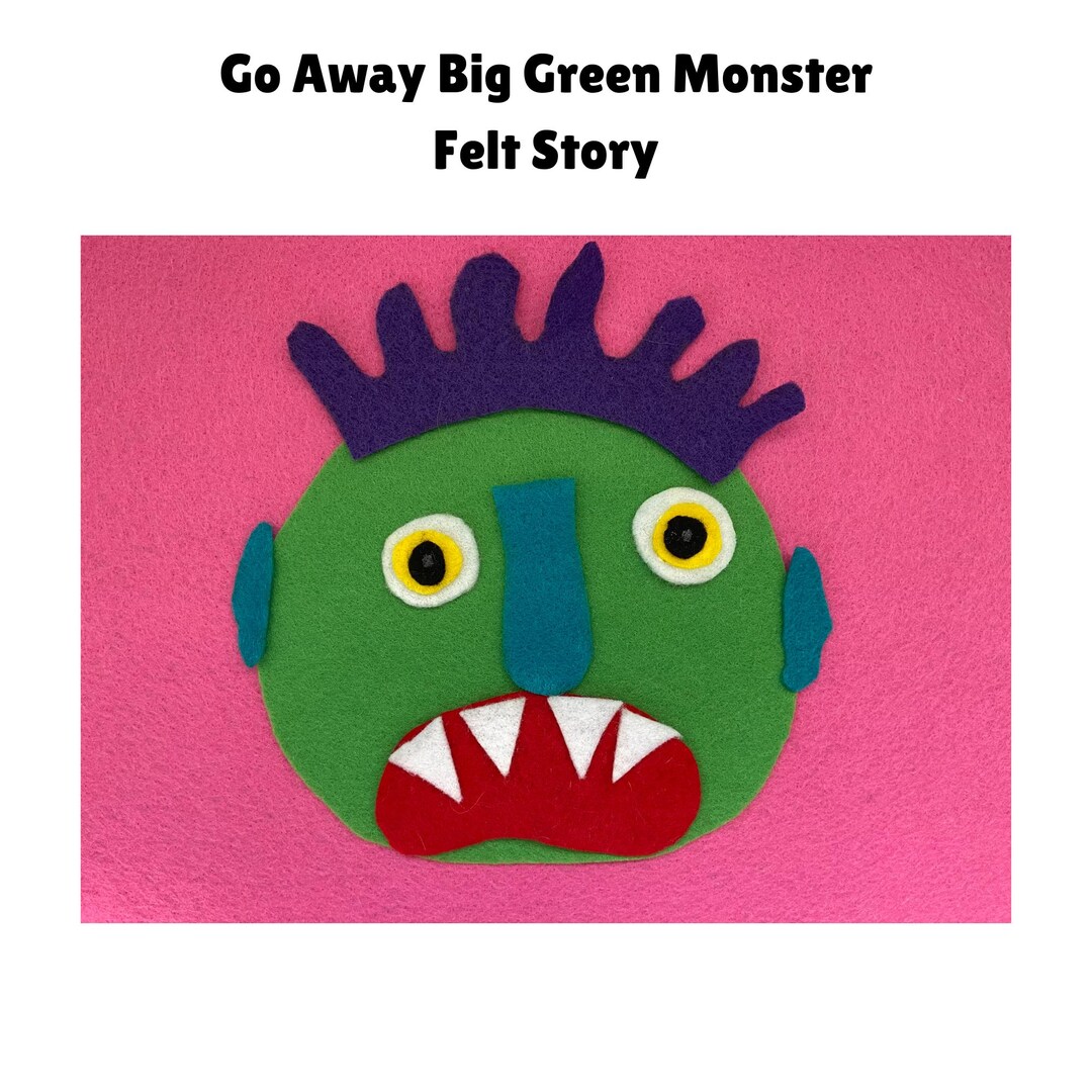 Go Away Big Green Monster Felt Story - Preschool - Etsy