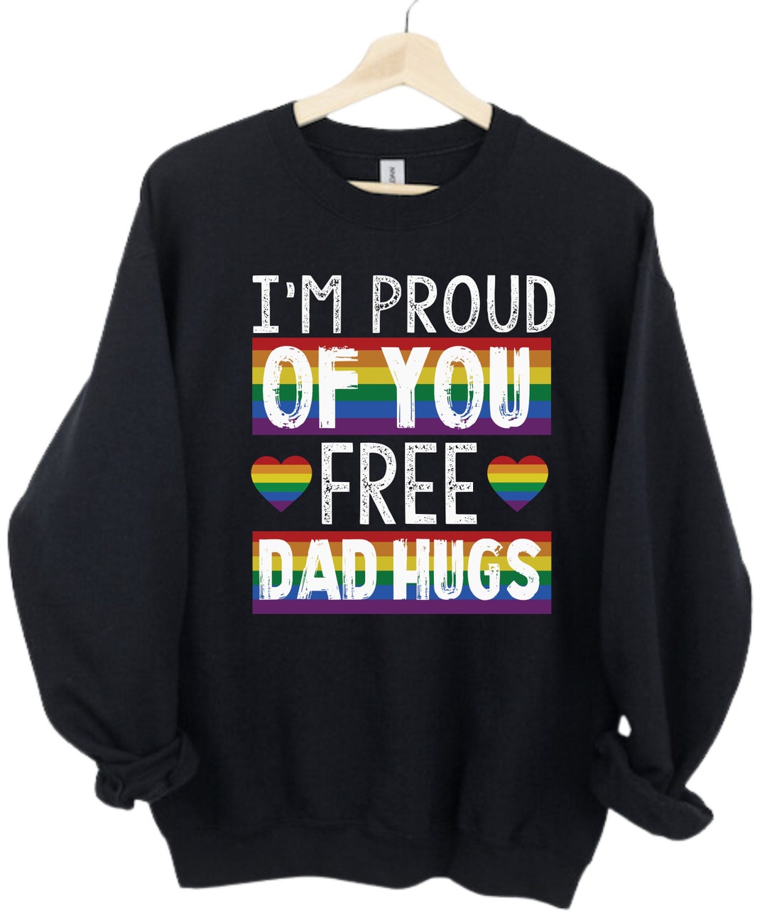 I Am Proud of You Svg, Free Dad Hugs Png, LGBTQ Pride Pdf, Pride Month ...