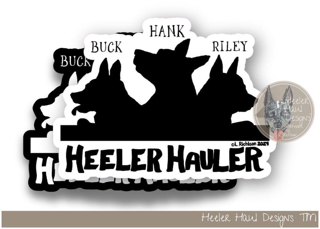 CUSTOM Heeler Decal, Names AND Number of Heelers, Blue Heeler Decal ...