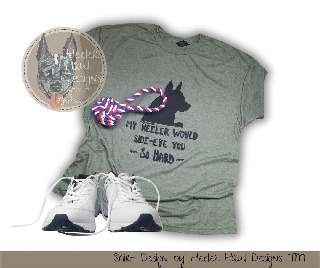 Heeler SHIRT, Australian Cattle Dog Shirt, Blue Heeler Gift, Red Heeler ...