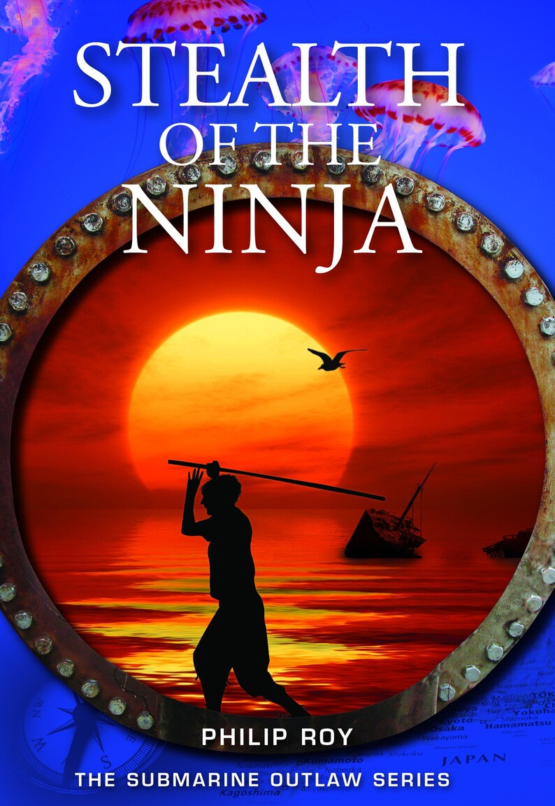 Book, Stealth of the Ninja book 8 in the Submarine Outlaw Series SIGNED ...