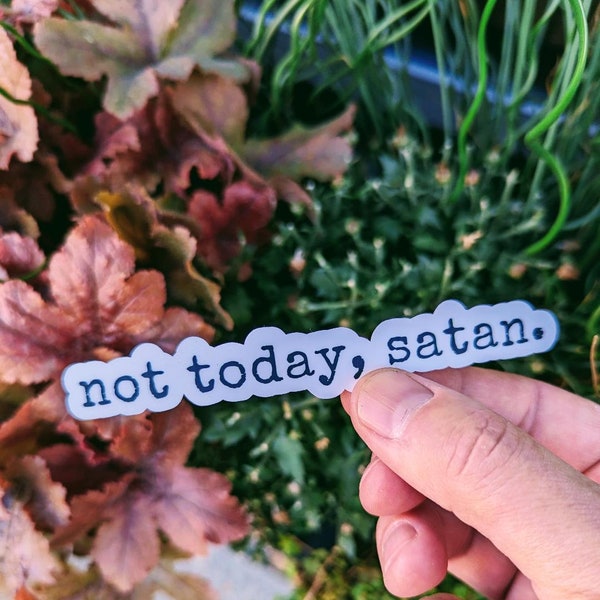 Not Today Satan - Etsy